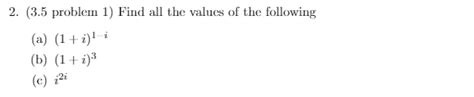 Solved 2 3 5 Problem 1 Find All The Values Of The Chegg Com