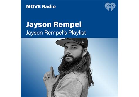 Jayson Rempels Playlist Iheart