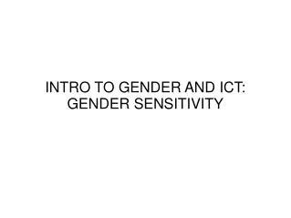 PPT GENDER SENSITIVITY PowerPoint Presentation Free Download ID 463557