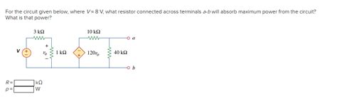 solved for the circuit given below where v 8 v what