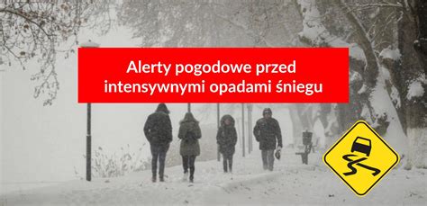 Alerty pogodowe przed intensywnymi opadami śniegu i opadami marznącymi