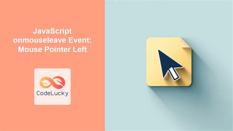 Javascript Mouseevent Clientx Property Mouse X Position Codelucky