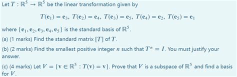 Solved Let T R5R5 Be The Linear Transformation Given By Chegg Com