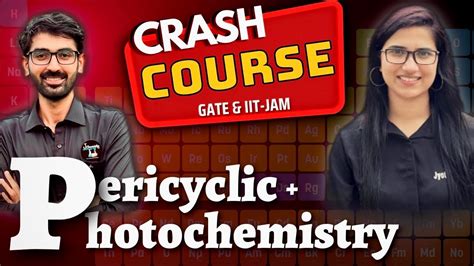 pericyclic reactions photochemistry gate chemistry crash course