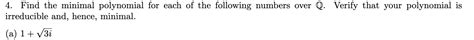 Solved Find The Minimal Polynomial For Each Of The Chegg