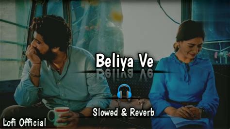 Beliya Slowedreverb Gurnam Bhullar Tania Jaani Bpraak Youtube