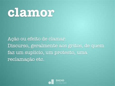 Clamor Dicio Dicionário Online De Português