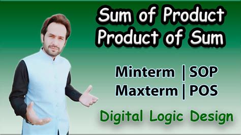 17 sum of product sop and product of sum pos in digital logic design