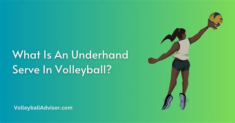 What Is An Underhand Serve In Volleyball