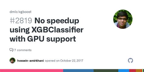 No Speedup Using XGBClassifier With GPU Support Issue Dmlc Xgboost GitHub