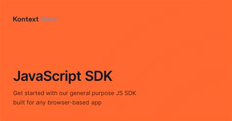 Javascript Sdk Kontext Documentation