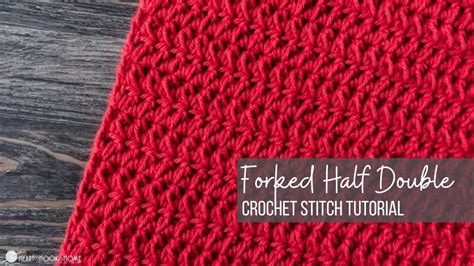 Forked Half Double Crochet Stitch Tutorial YouTube