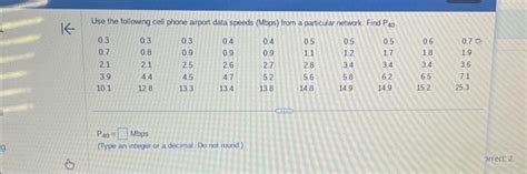 solved p40 mbps type an integer of a decimal do not round