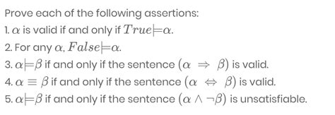 Solved Prove Each Of The Following Assertions 1 A Is Valid