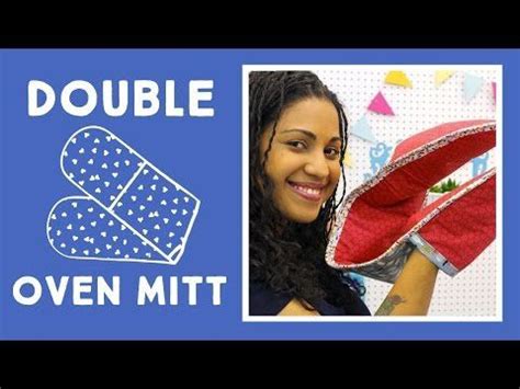 Easy DIY Double Oven Mitt YouTube Oven Gloves Pattern Crafty