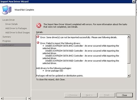 sccm 2007r2 driver import process failing o s deployment