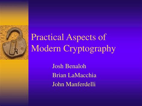 Ppt Practical Aspects Of Modern Cryptography Powerpoint Presentation