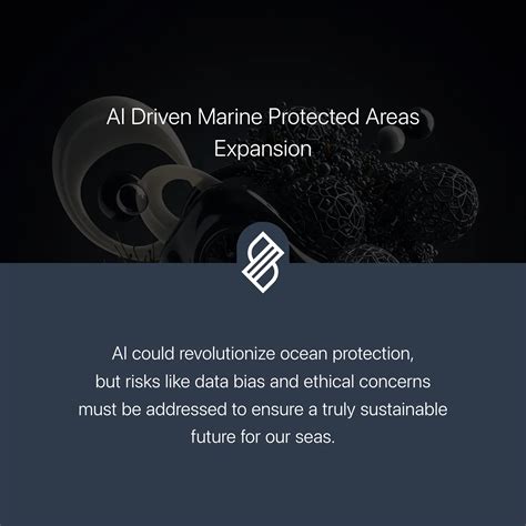 AI Driven Marine Protected Areas Expansion Scenario