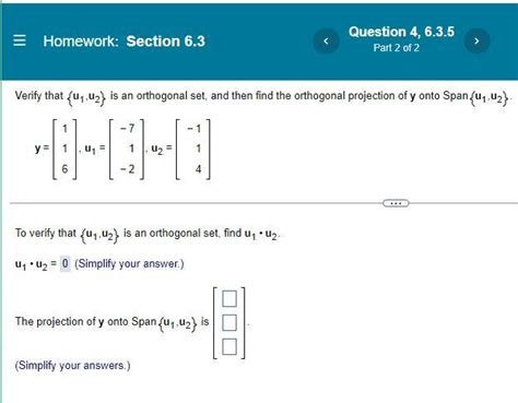 Solved Verify That U U Is An Orthogonal Set And Then Chegg Com