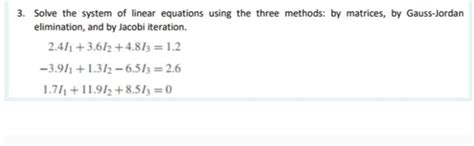 Solved Solve The System Of Linear Equations Using The Chegg