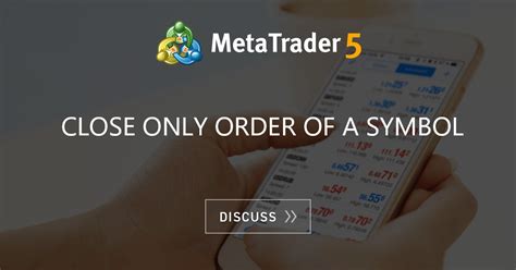 Close Only Order Of A Symbol Symbols Mql4 And Metatrader 4 Mql4