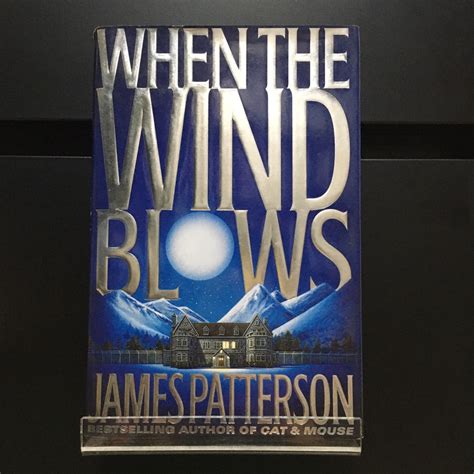 When The Wind Blow Hardback James Patterson ร้านหนังสือมือสองภาษา