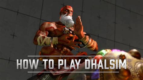 스트리트 파이터 6 캐릭터 가이드달심 Dhalsim YouTube