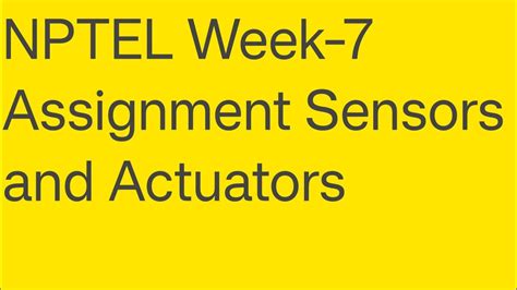 NPTEL Week Assignment Sensors And Actuators YouTube