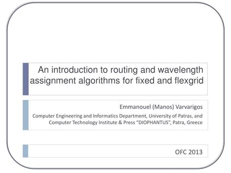 ppt an introduction to routing and wavelength assignment algorithms for fixed and flexgrid