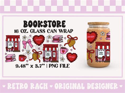 Valentine Bookstore Cup Wrap File 16 Oz Libbey Glass Can Design For