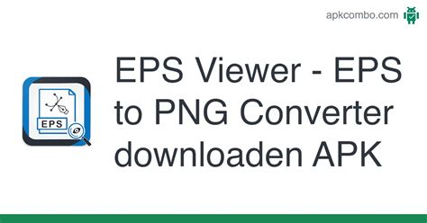 Eps Viewer Eps To Png Converter Apk Android App Gratis Downloaden