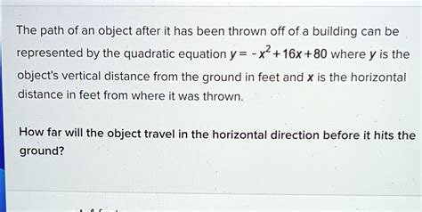 The Path Of An Object After It Has Been Thrown Off Of A Building Can Be