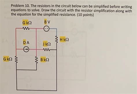 Solved Problem 10 The Resistors In The Circuit Below Can Be Chegg Com