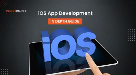 Ios App Development A Detailed Guide To Follow 2024