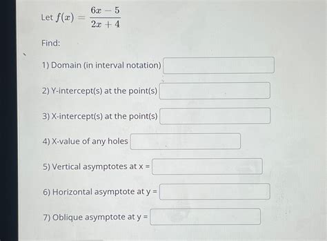 solved let f x 6x 52x 4find domain in interval
