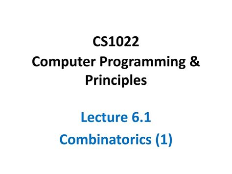 Ppt Cs1022 Computer Programming And Principles Powerpoint Presentation Id2391334