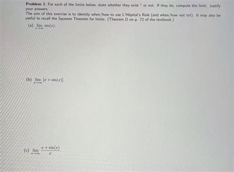 Solved Problem 1 ﻿for Each Of The Limits Below State