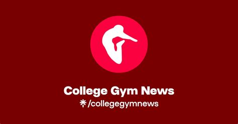 College Gym News Twitter Instagram Facebook Linktree