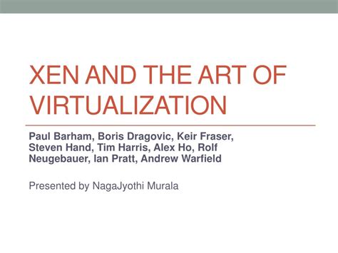 Ppt Xen And The Art Of Virtualization Powerpoint Presentation Free Download Id 9218504