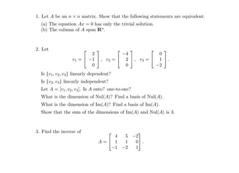 Solved 1 Let A Be An N X N Matrix Show That The Following