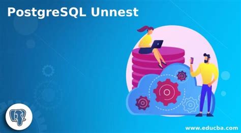 Postgresql Unnest How Does Unnest Function Work In Postgresql