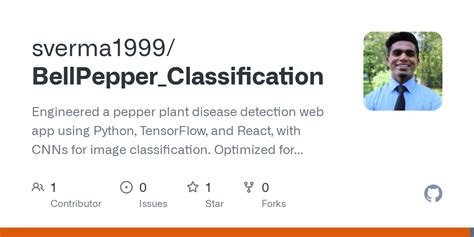 Github Sverma1999bellpepperclassification Engineered A Pepper