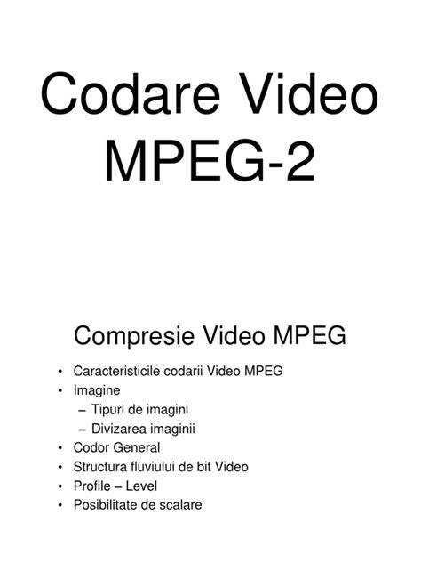 pdf codarea mpeg 2 video dokumen tips