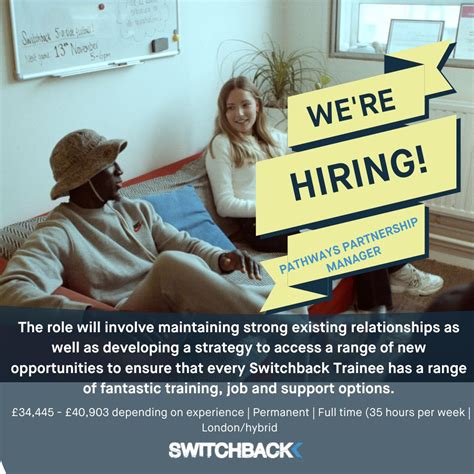 Switchback On Linkedin 📣 We Are Hiring Pathways Partnership Manager📣 The Role Will Involve…
