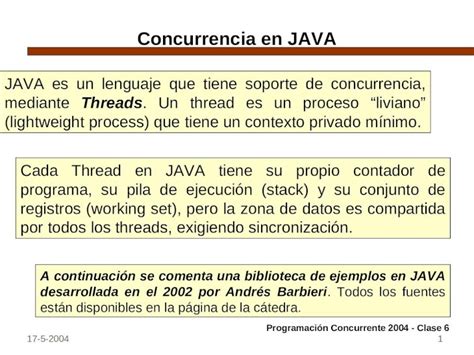 Ppt 17 5 20041 Concurrencia En Java Java Es Un Lenguaje Que Tiene Soporte De Concurrencia