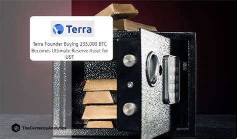 Terra Founder Buying 235000 Btc Becomes Ultimate Reserve Asset For Ust