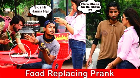 ٖfood Replacing Prank By Oye Hoye Prank Youtube