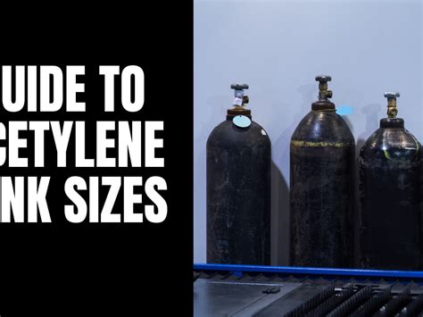 Oxygen Acetylene Tank Sizes Chart Outlet Wholesale Tratenor Es