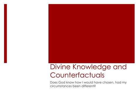Ppt Divine Knowledge And Counterfactuals Powerpoint Presentation Free Download Id2021532