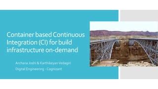 Container Based CI Solution That Creates Build Infrastructure On Demand PDF Cloud Computing